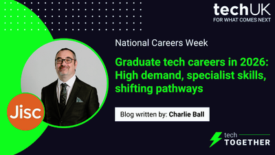 Graduate tech careers in 2026: high demand, specialist skills, shifting ...