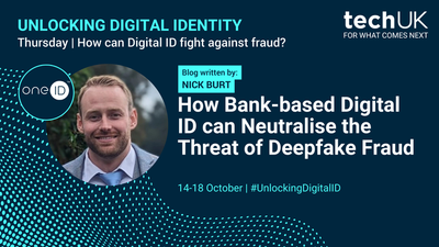 How Bank-based Digital ID can Neutralise the Threat of Deepfake Fraud