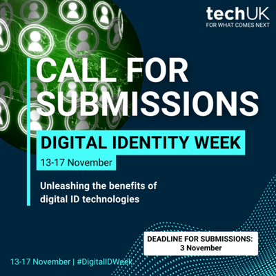 techUK’s Digital Identity Campaign Week - Call for contributions!